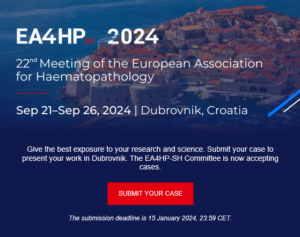 Case Submission & Registration EA4HP-SH 22nd Meeting 2024 | September 21 - 26 Dubrovnik, Croatia ...